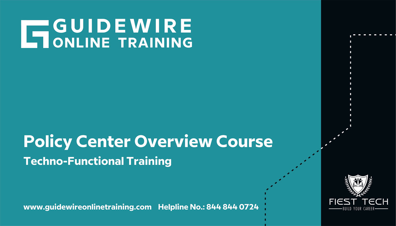 Guidewire Policy Center Certification Course